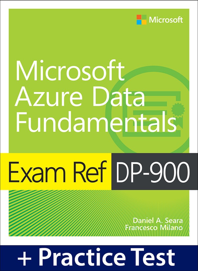 Exam Ref DP-900 Microsoft Azure Data Fundamentals with Practice Test ...