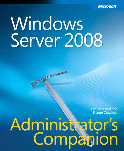 Windows Server 2008 Administrator's Companion | Microsoft Press Store