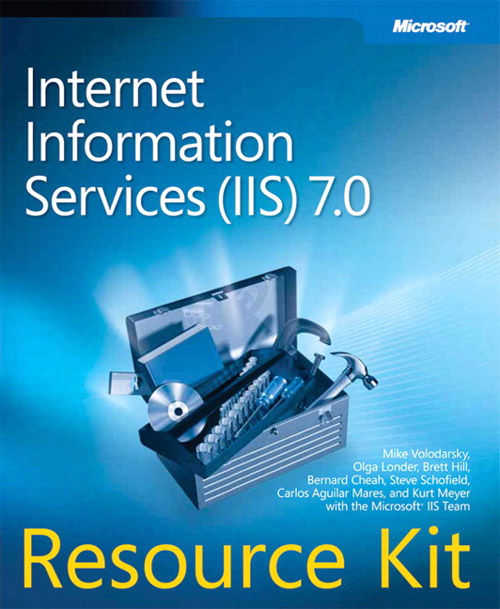 Internet Information Services (IIS) 7.0 Resource Kit | Microsoft Press Store