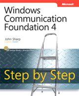 Windows Communication Foundation 4 Step by Step | Microsoft Press Store