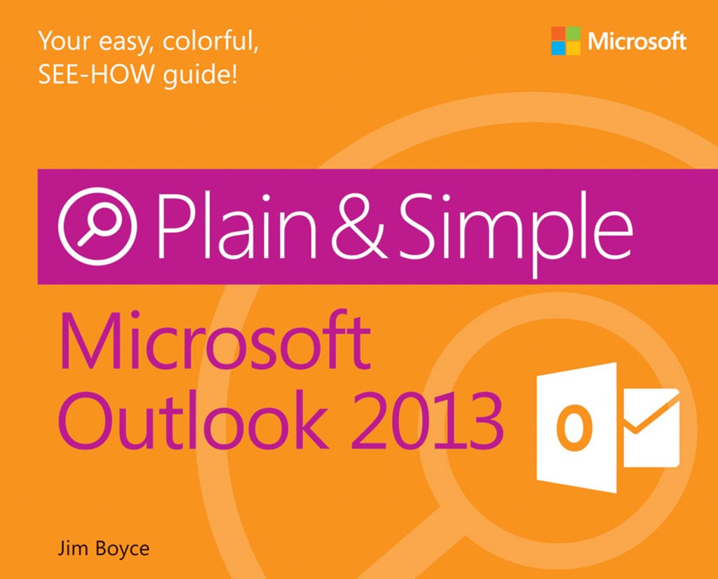 Microsoft Outlook 2013 Plain & Simple | Microsoft Press Store